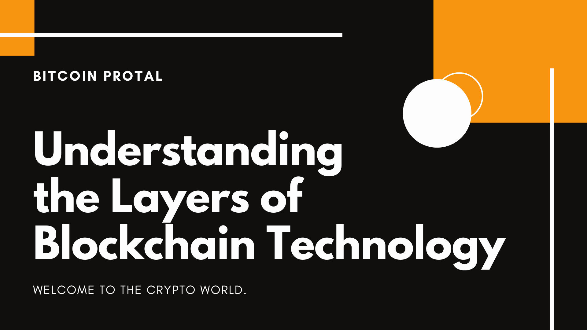 Understanding the Layers of Blockchain Technology