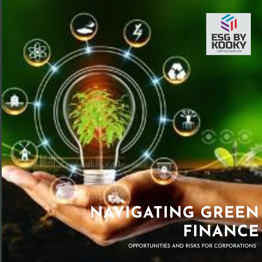 Green Finance: Navigating the Opportunities and Risks for Tomorrow's ...