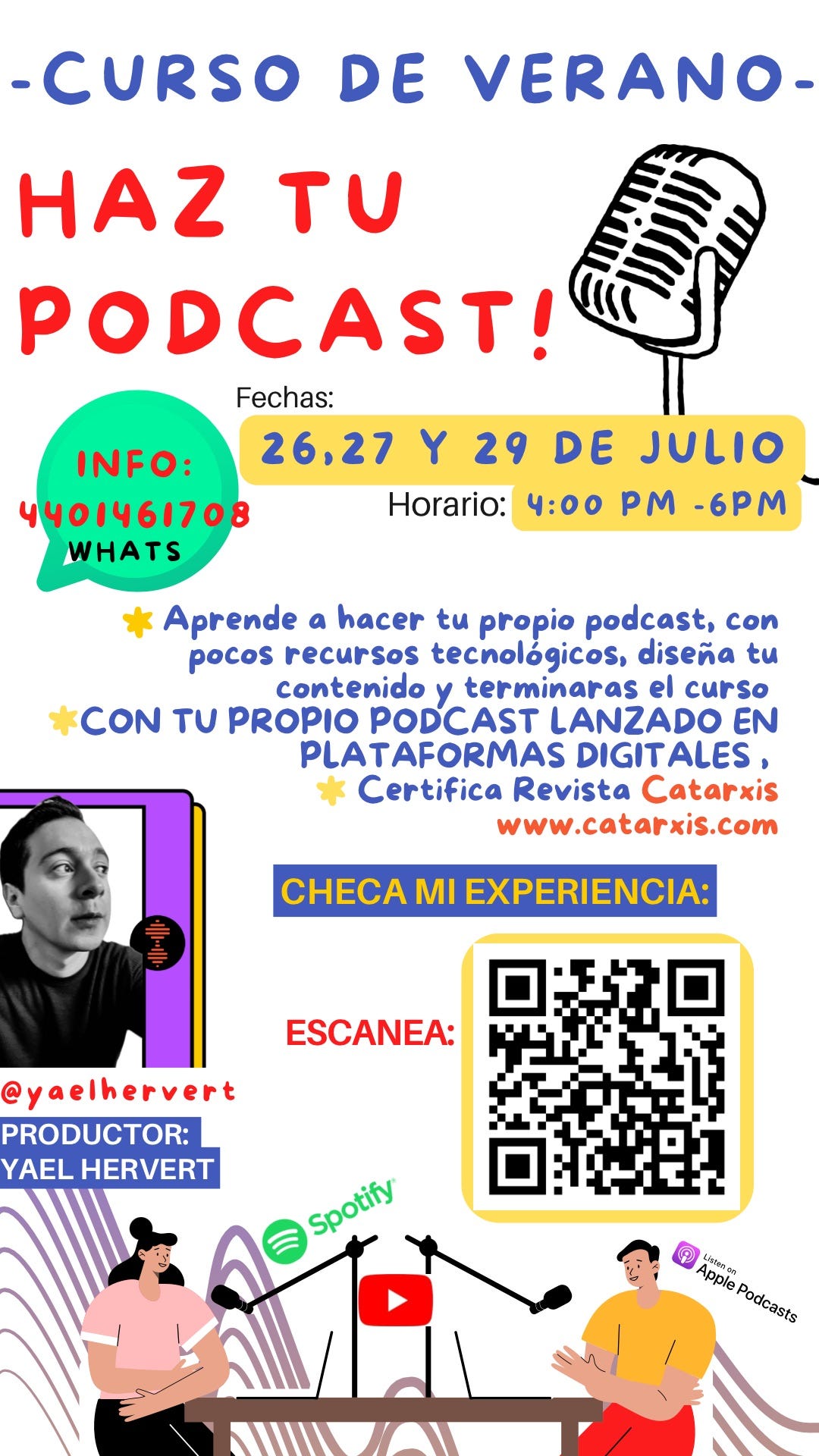Curso De Verano: Haz Tu Propio Podcast - by Yael Hervert