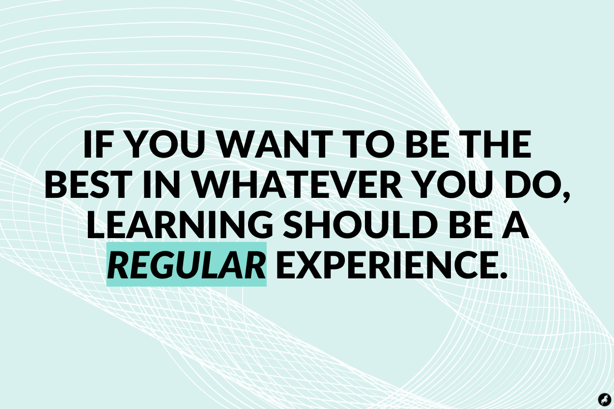 How to Set Up Constant Learning When You're Busy