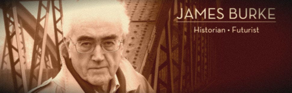 Where the future meets the past: "Connections with James Burke"