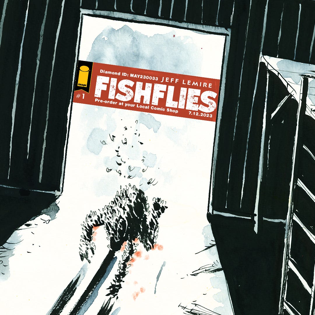 CIGARETTES, COMICS AND FISHFLIES... - by Jeff Lemire
