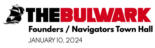 Bulwark Founders & Navigators Town Hall - The Bulwark