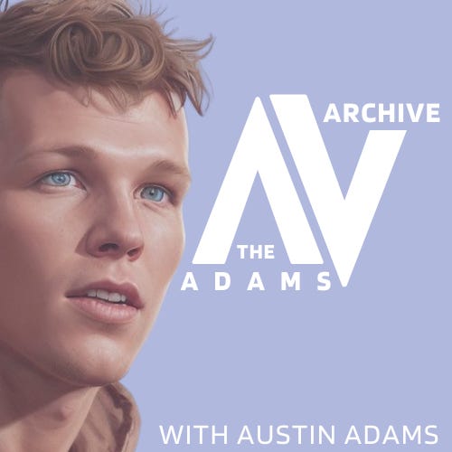 The Adams Archive | Substack