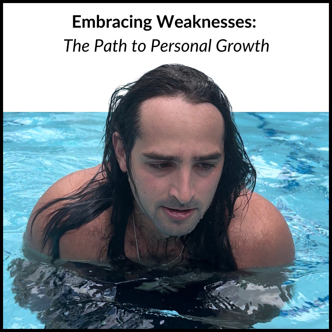 Embracing Weaknesses: The Path to Personal Growth