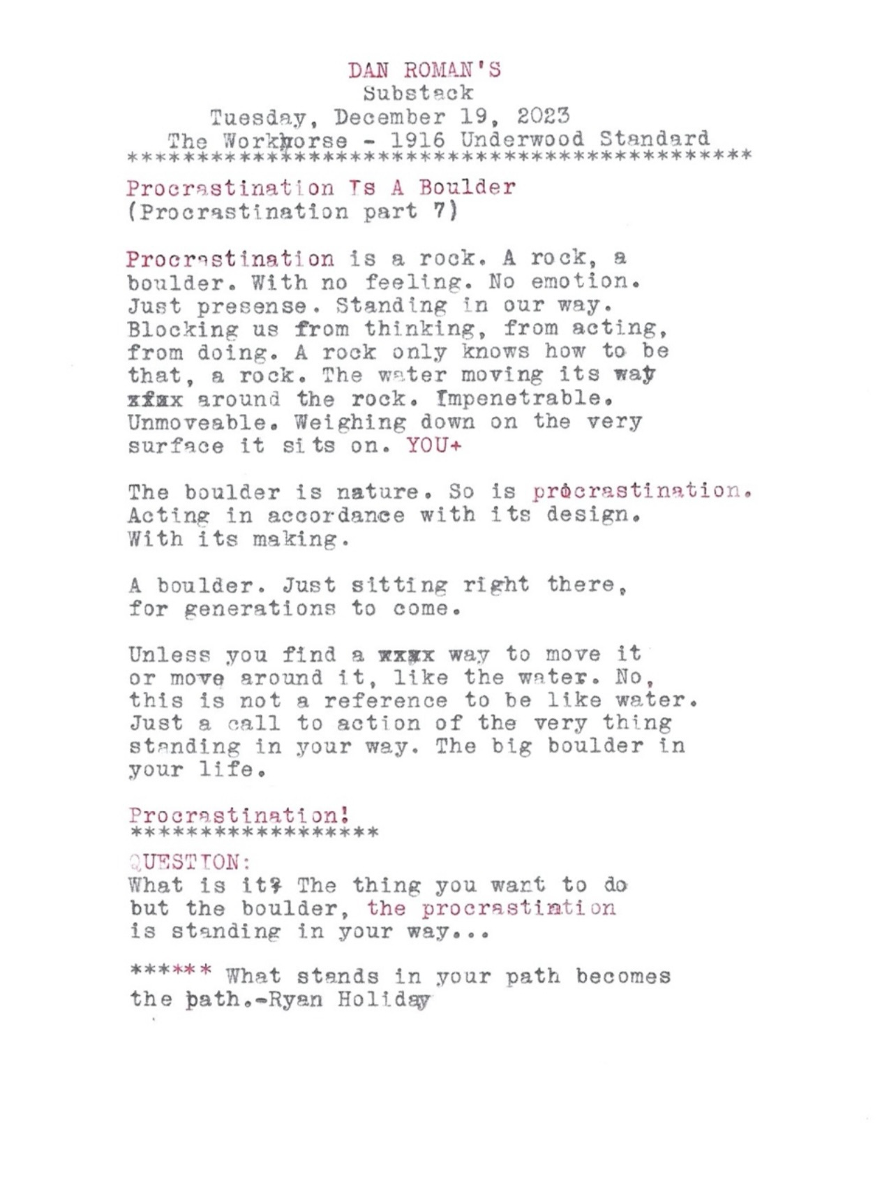 Procrastination Is A Boulder - Dan Roman's Substack