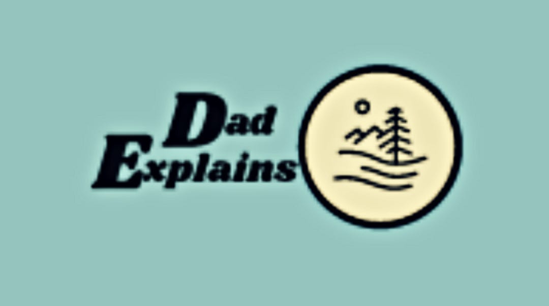Andrew | Dad Explains | Substack