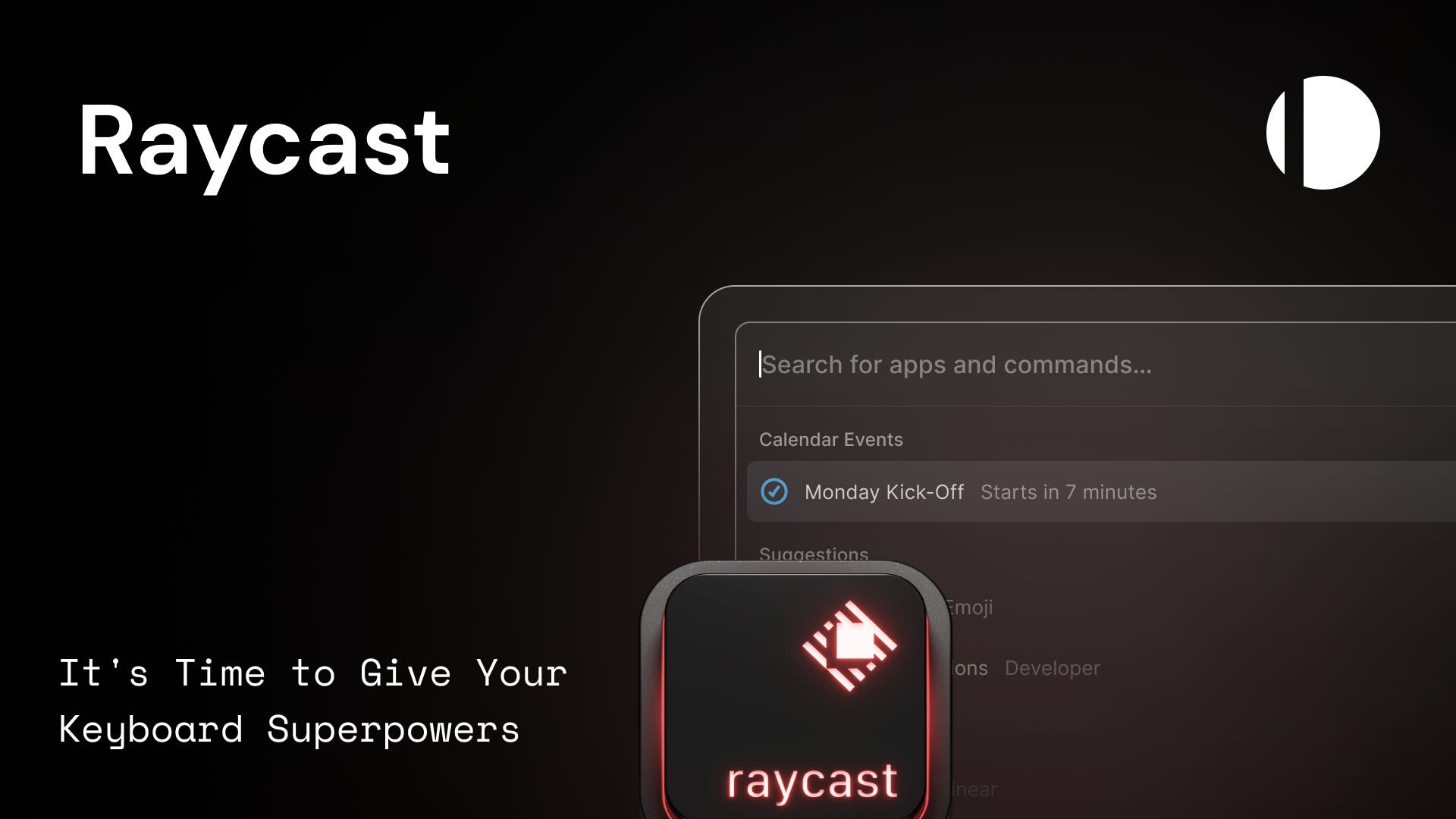 Raycast - It's Time to Give Your Keyboard Superpowers