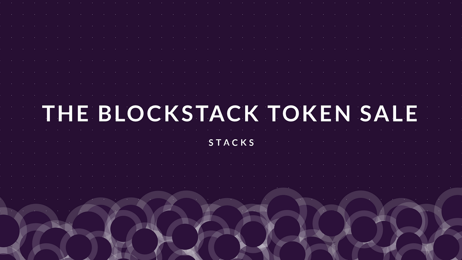 From the Archives: "Dorm Room Fund's Investment in the Blockstack Token Offering"