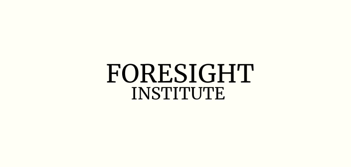 Foresight Institute | Substack