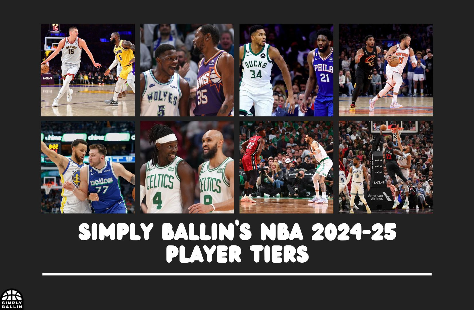 NBA 2024-25 Player Tier Rankings - by John Jablonka