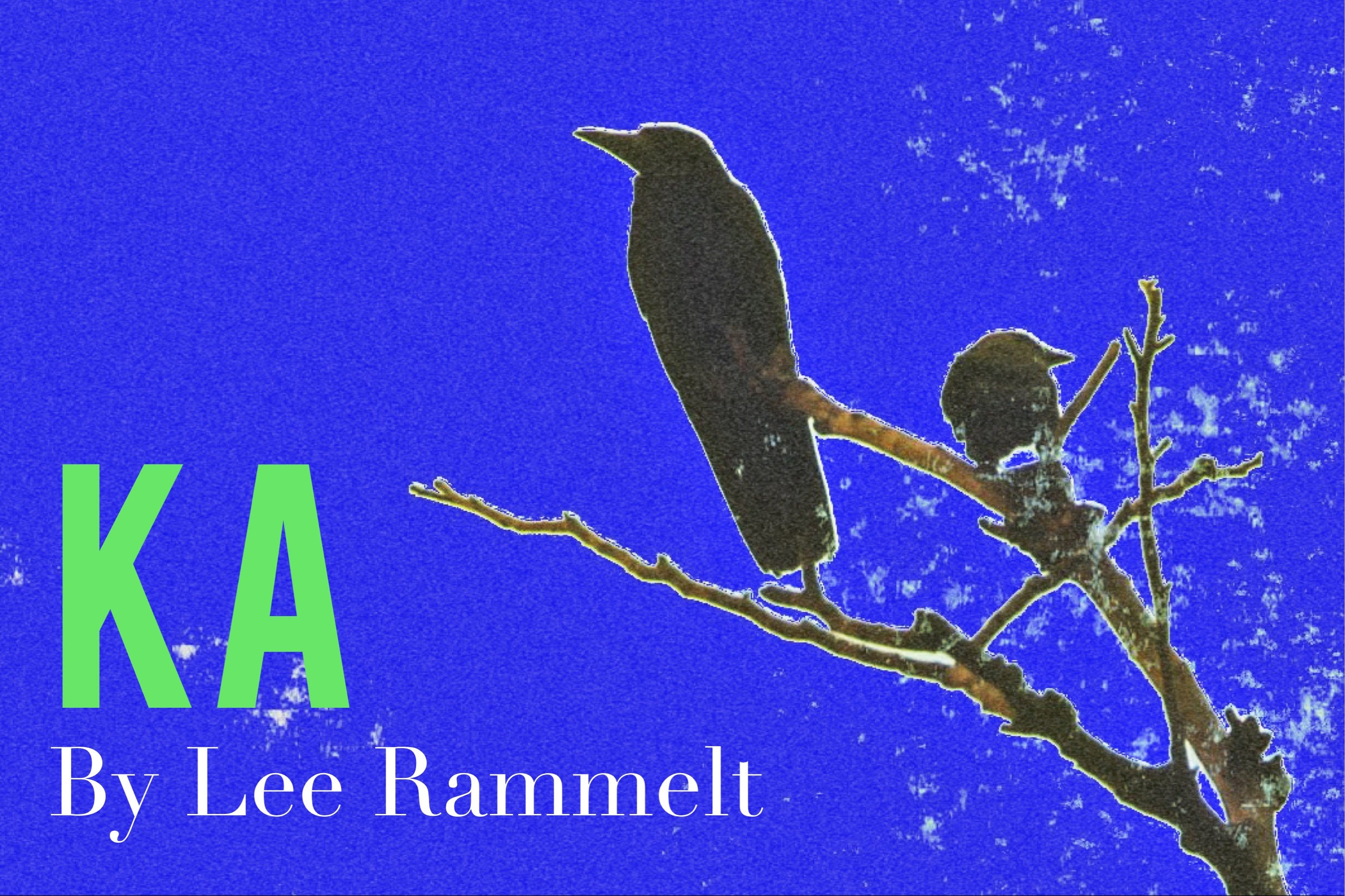 Ka - by Lee Rammelt - The Way I Spend The End Of The World