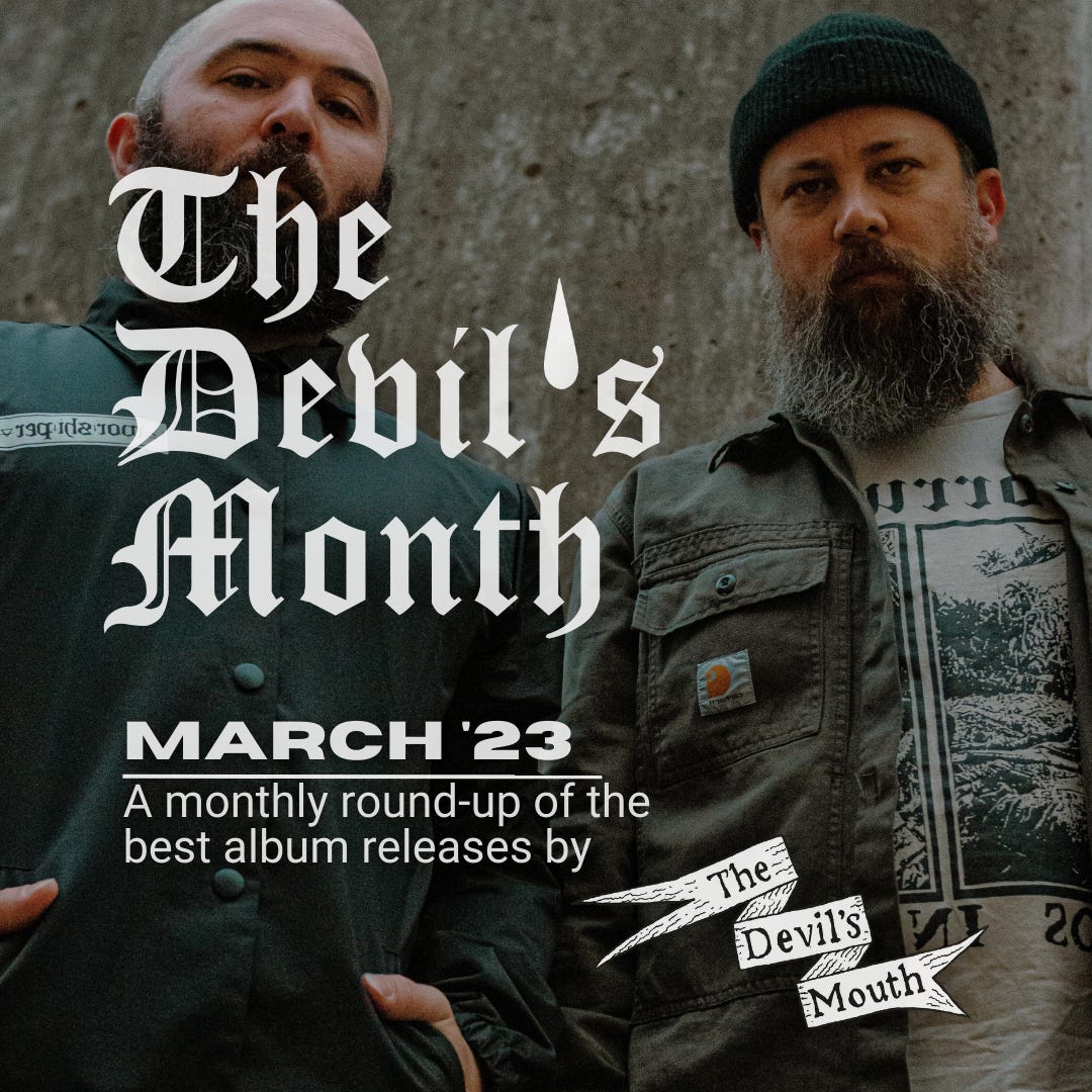 THE DEVIL'S MONTH: March 2023 - The Devil's Mouth