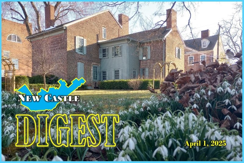 New Castle DIGEST - April 1, 2025 - by Matt Alexander