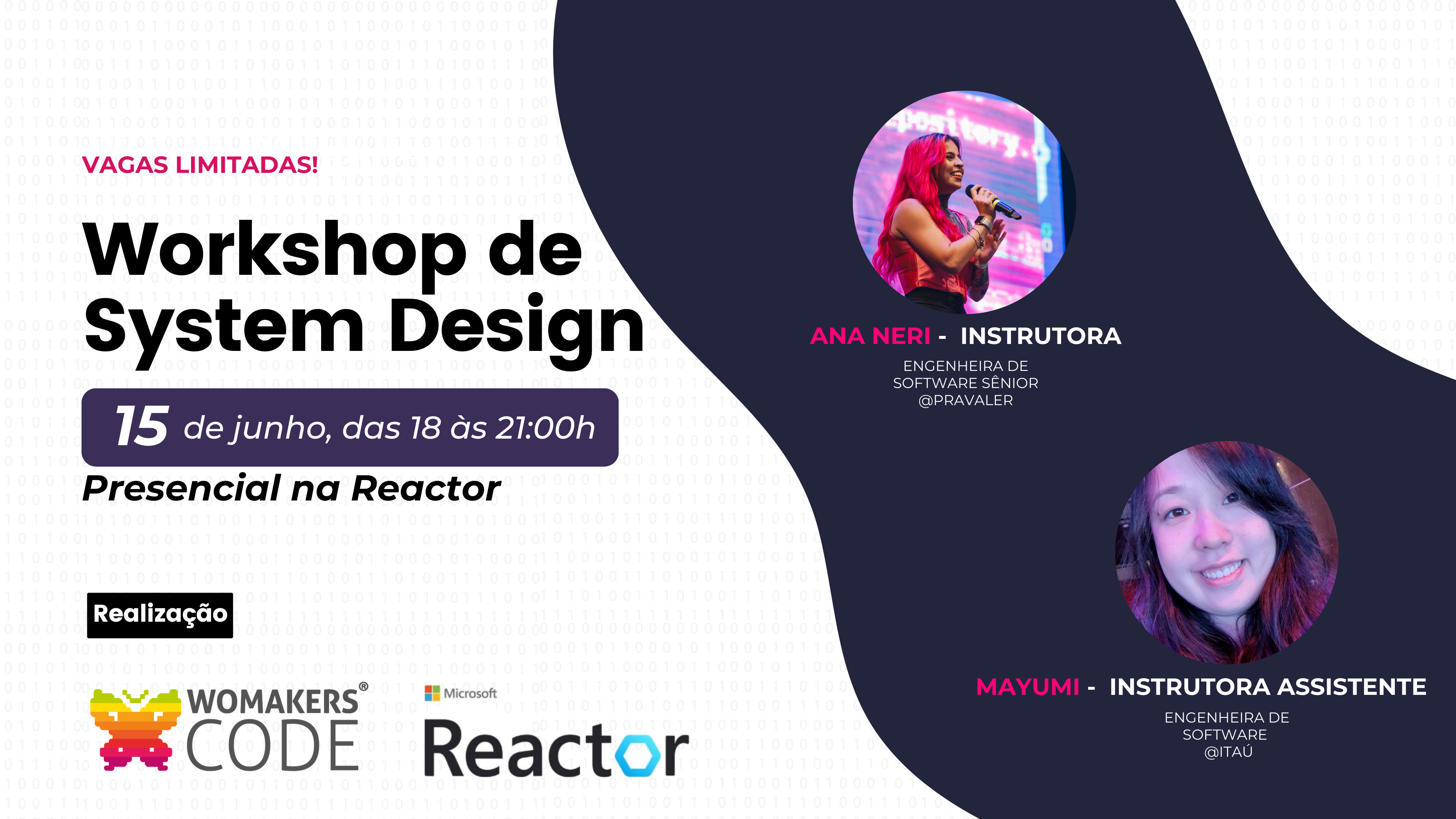 WoMakersCode: Workshop System Design, Meetup, Encontro de Mulheres e mais novidades!