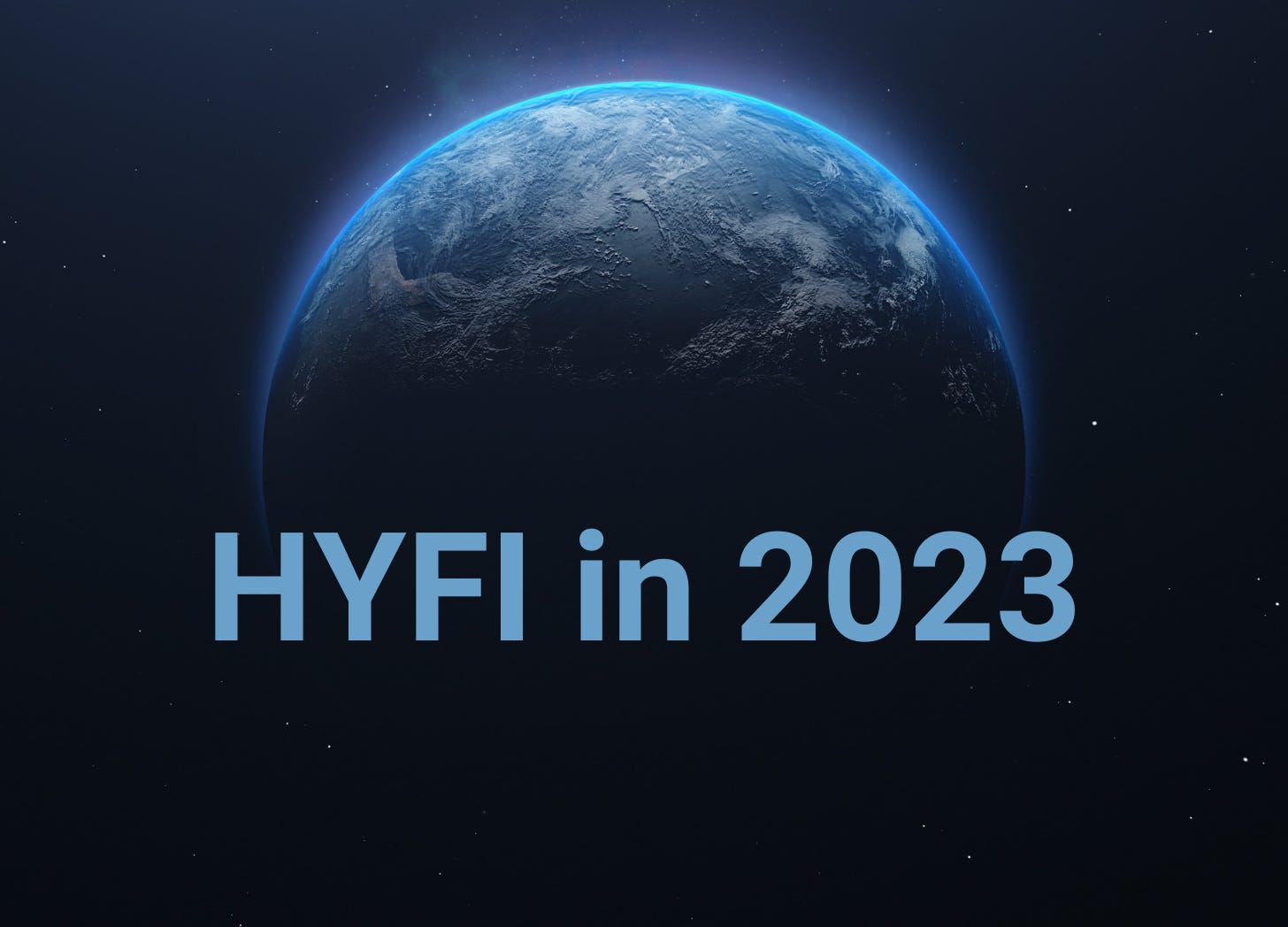 HYFI in 2023 - by Rohas Nagpal - HYFI Blog