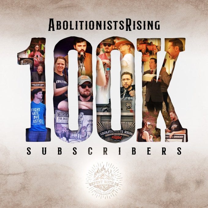 Abolitionist Rising YouTube Channel Hits Milestone of 100K Subscribers ...