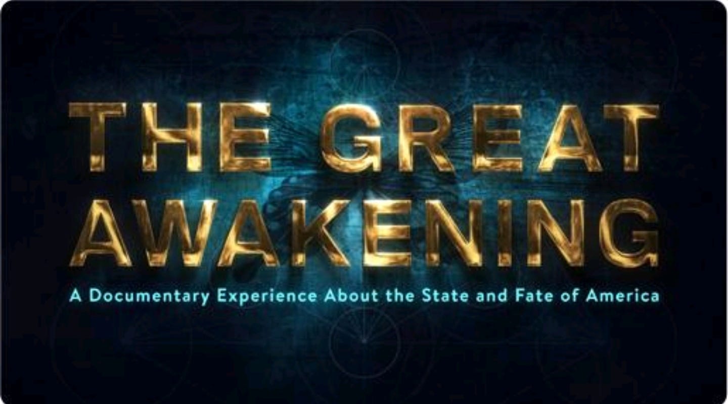 Documentary: The Great Awakening - FREE