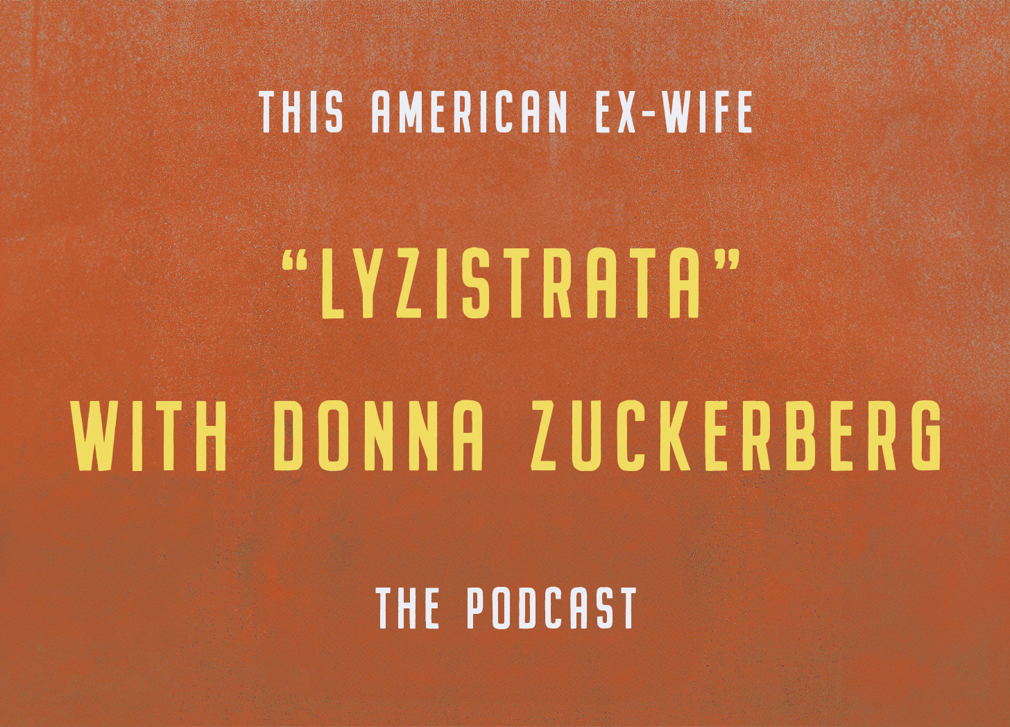 "Lyzistrata" with Donna Zuckerberg