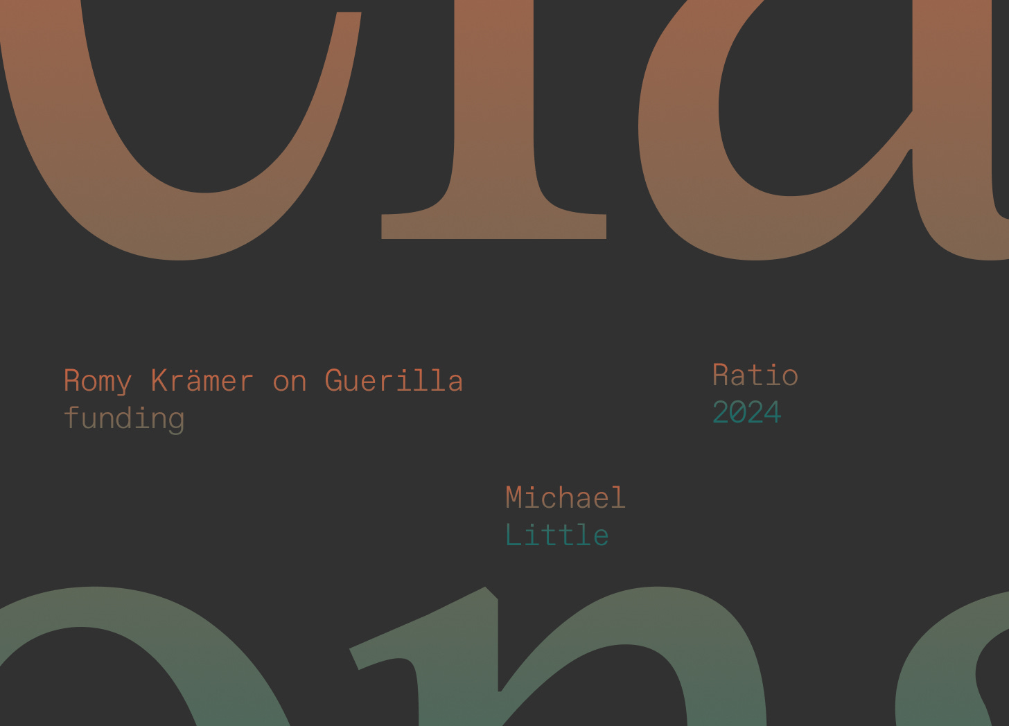 Romy Krämer on Guerrilla Funding - by Michael Little