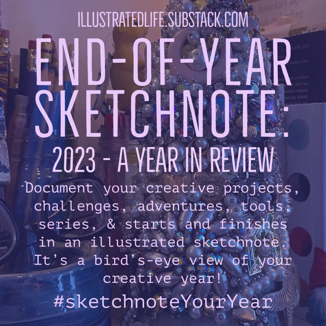 Sketchnote Your Creative Year! - by Amy Cowen