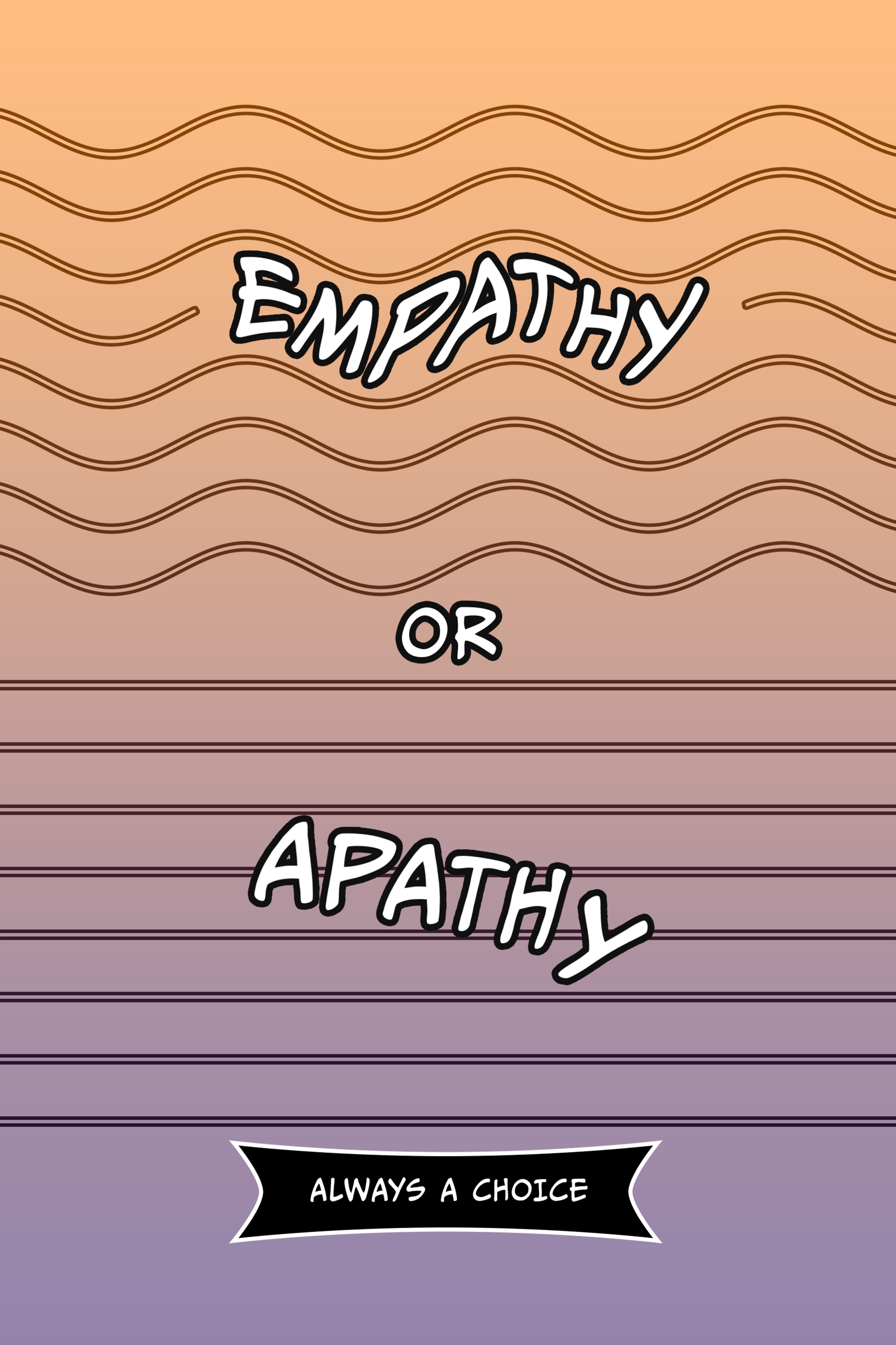 EMPATHY or APATHY - by Ned B. - MEEMINGFUL