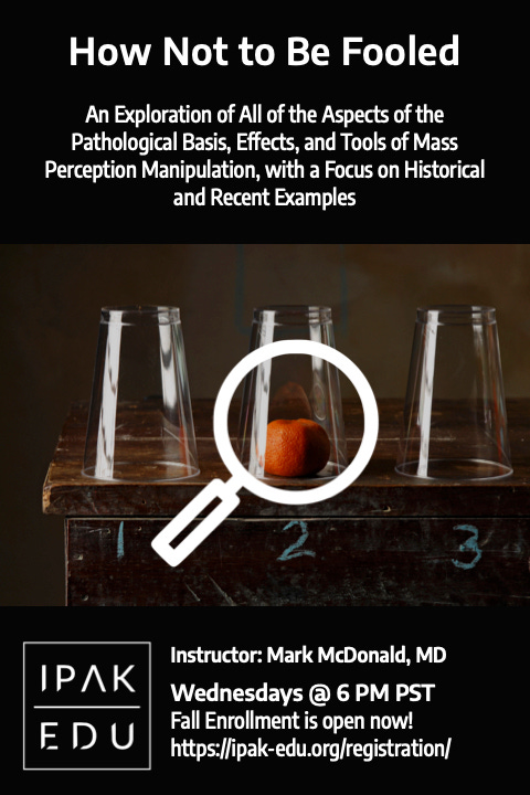 How Not to be Fooled - by Mark McDonald, M.D.