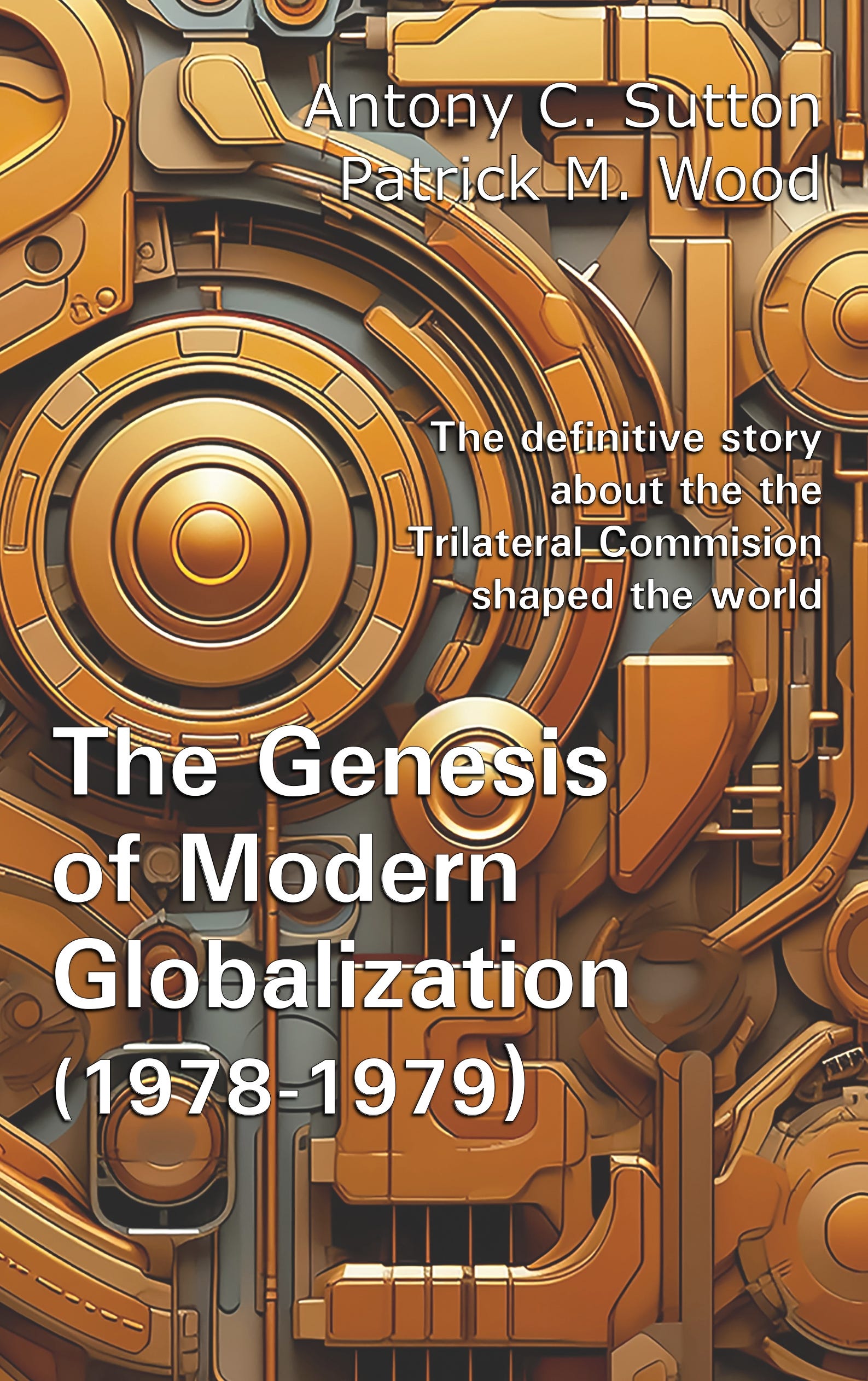 The Genesis of Modern Globalization (1978-1979)