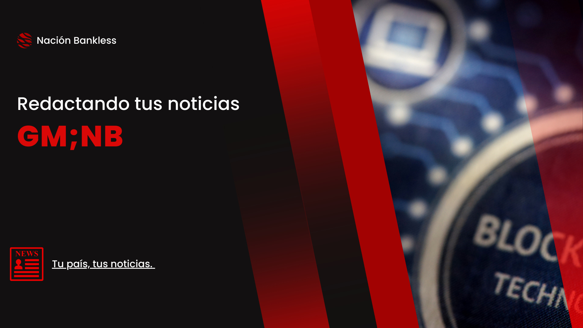 GM Nación Bankles - by Fabián Cripto - Nación Bankless