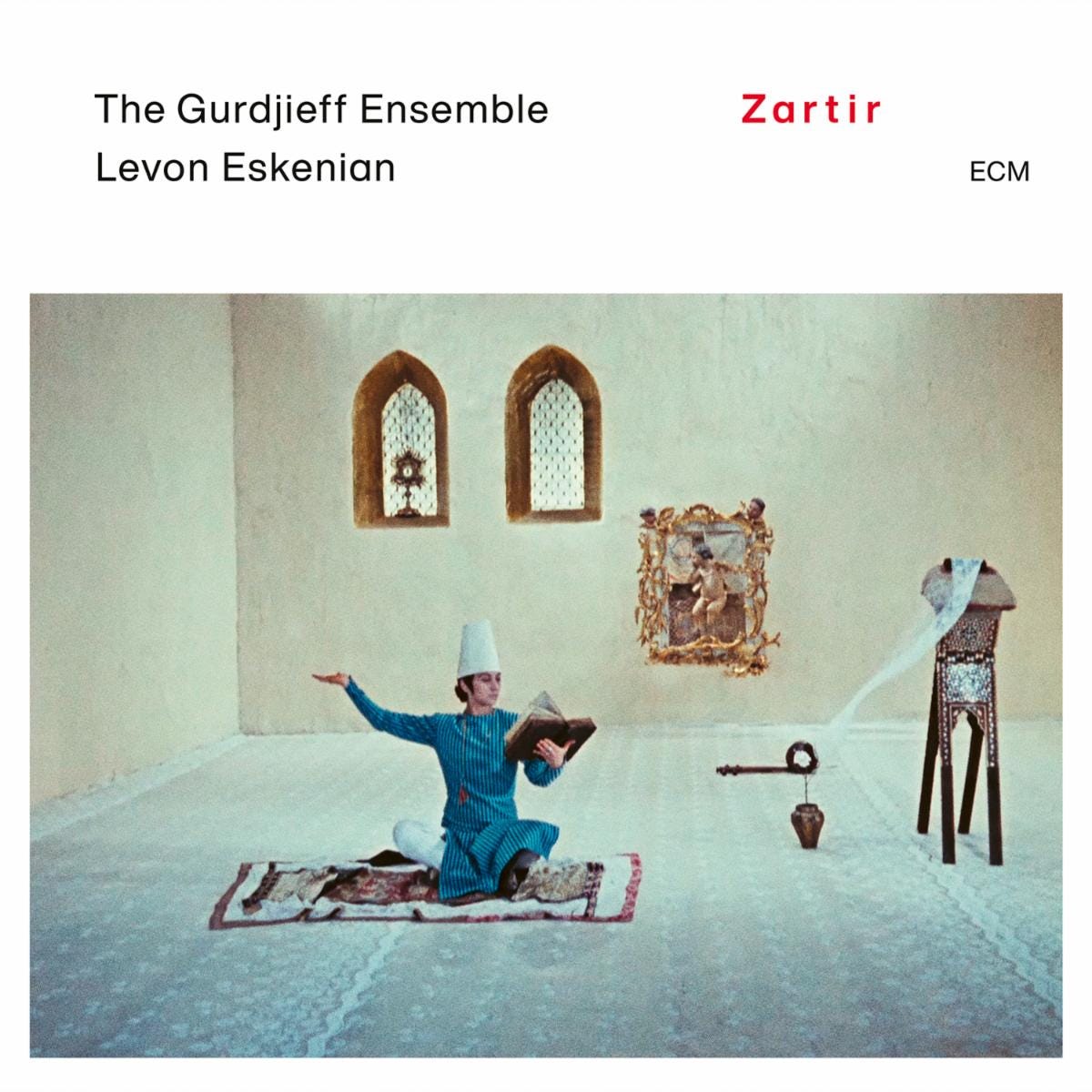 Zartir: Resonating Echoes of Gurdjieff's Legacy with the Gurdjieff Ensemble