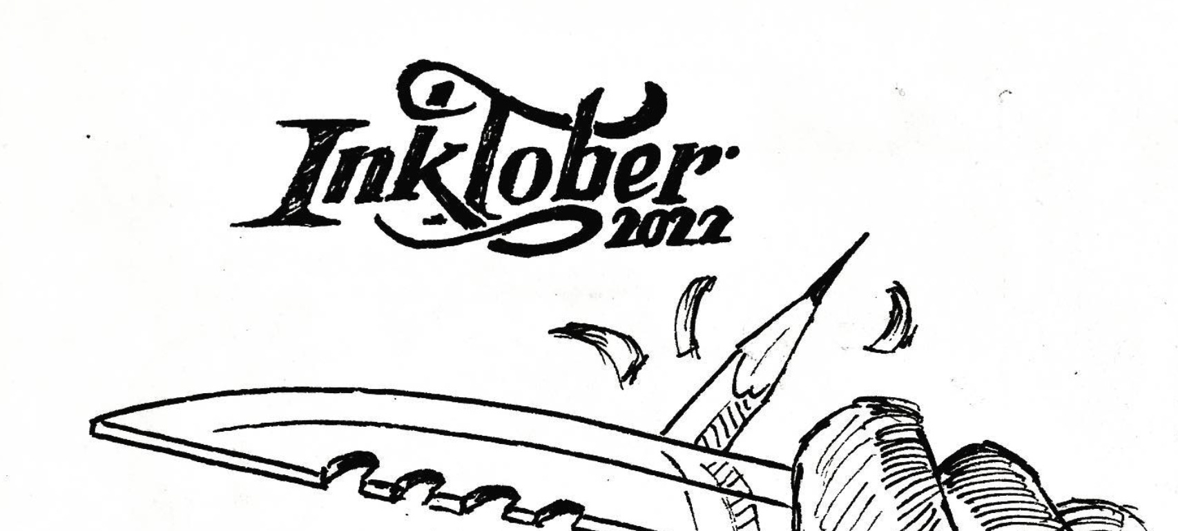 Did You Win Inktober? - The Inktober Newsletter
