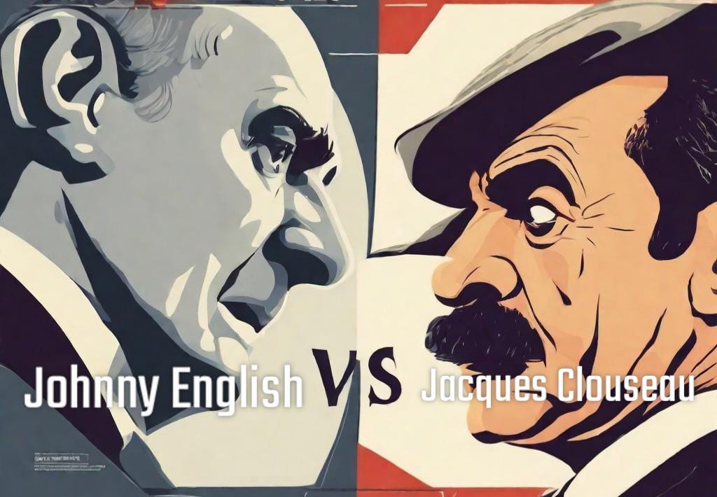 Clash of the Silly Spies: Clouseau vs. Johnny English