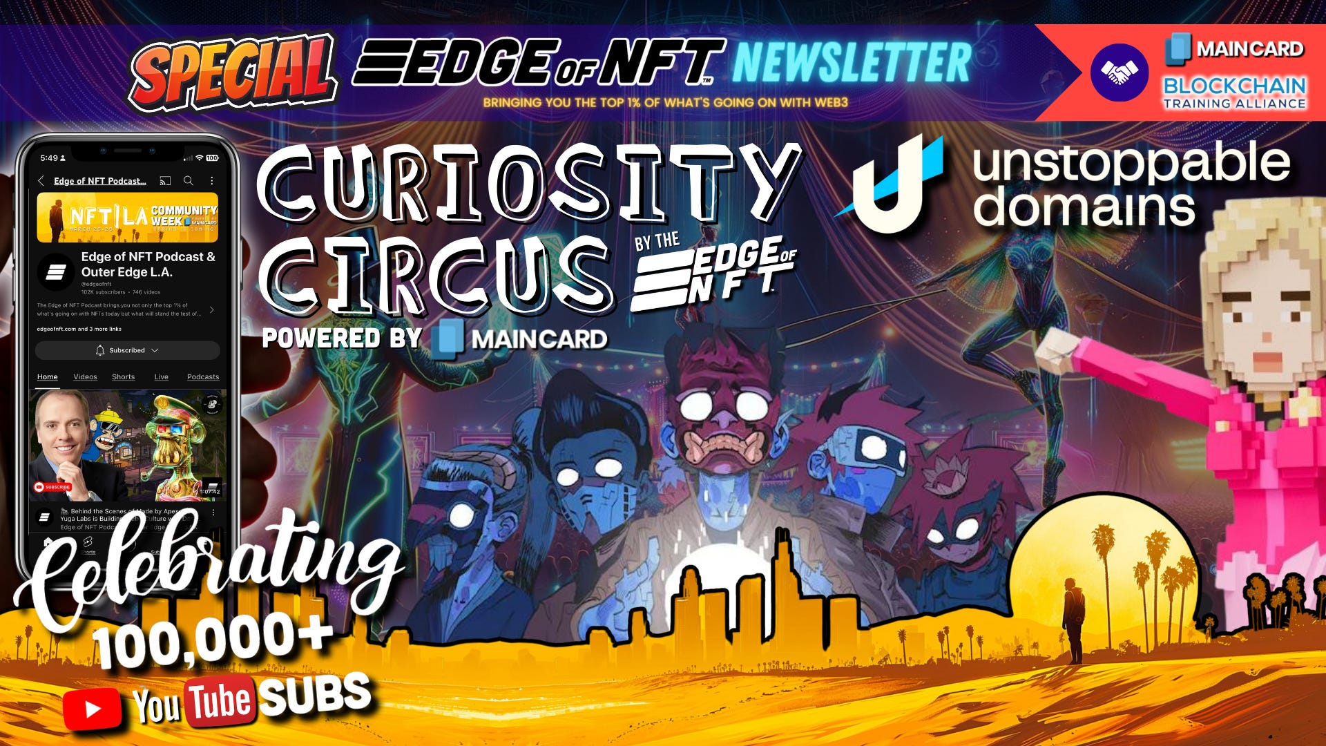 Special Edition Edge of NFT LA Community Week Newsletter