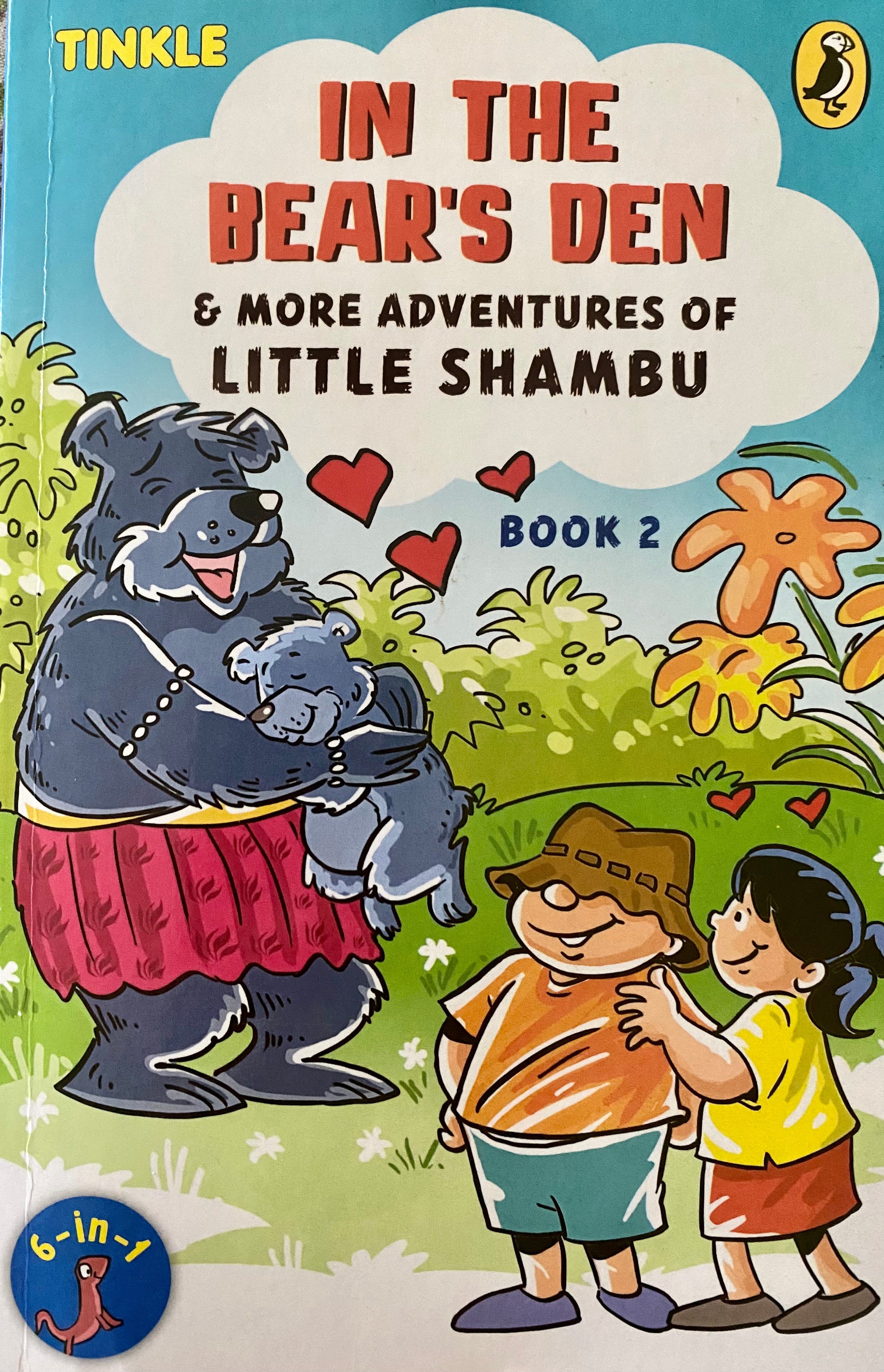#452 - In The Bear’s Den & More Adventures of Little Shambu
