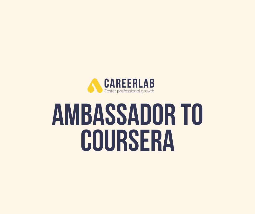 Ambassador to Coursera Project - CareerLab