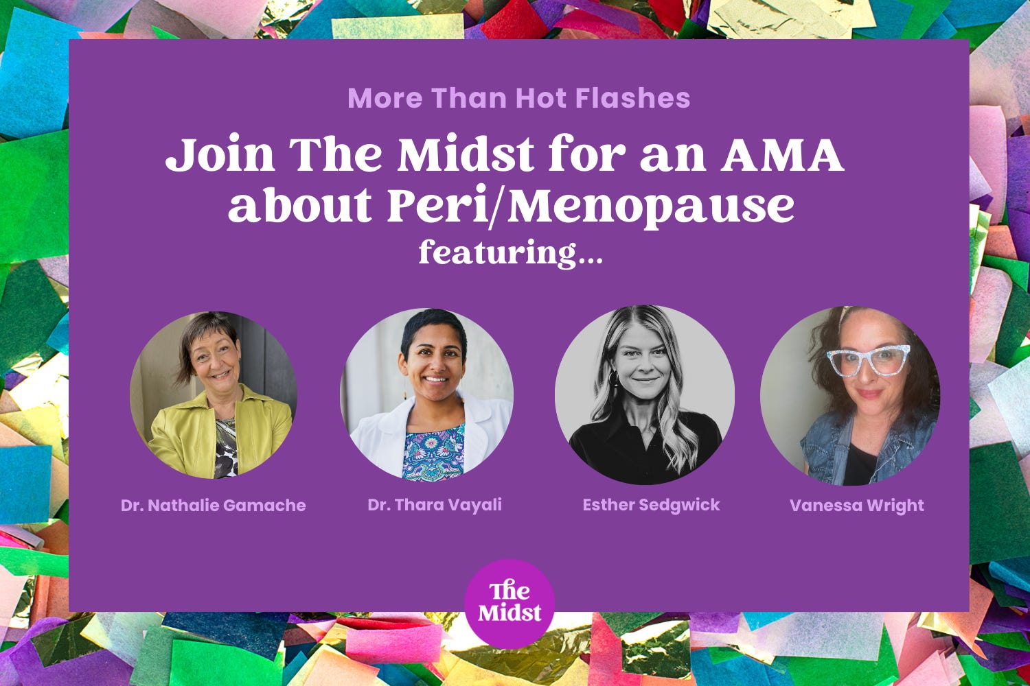 More Than Hot Flashes: Demystifying Menopause with The Midst More Than Hot Flashes: Demystifying Menopause with The Midst
