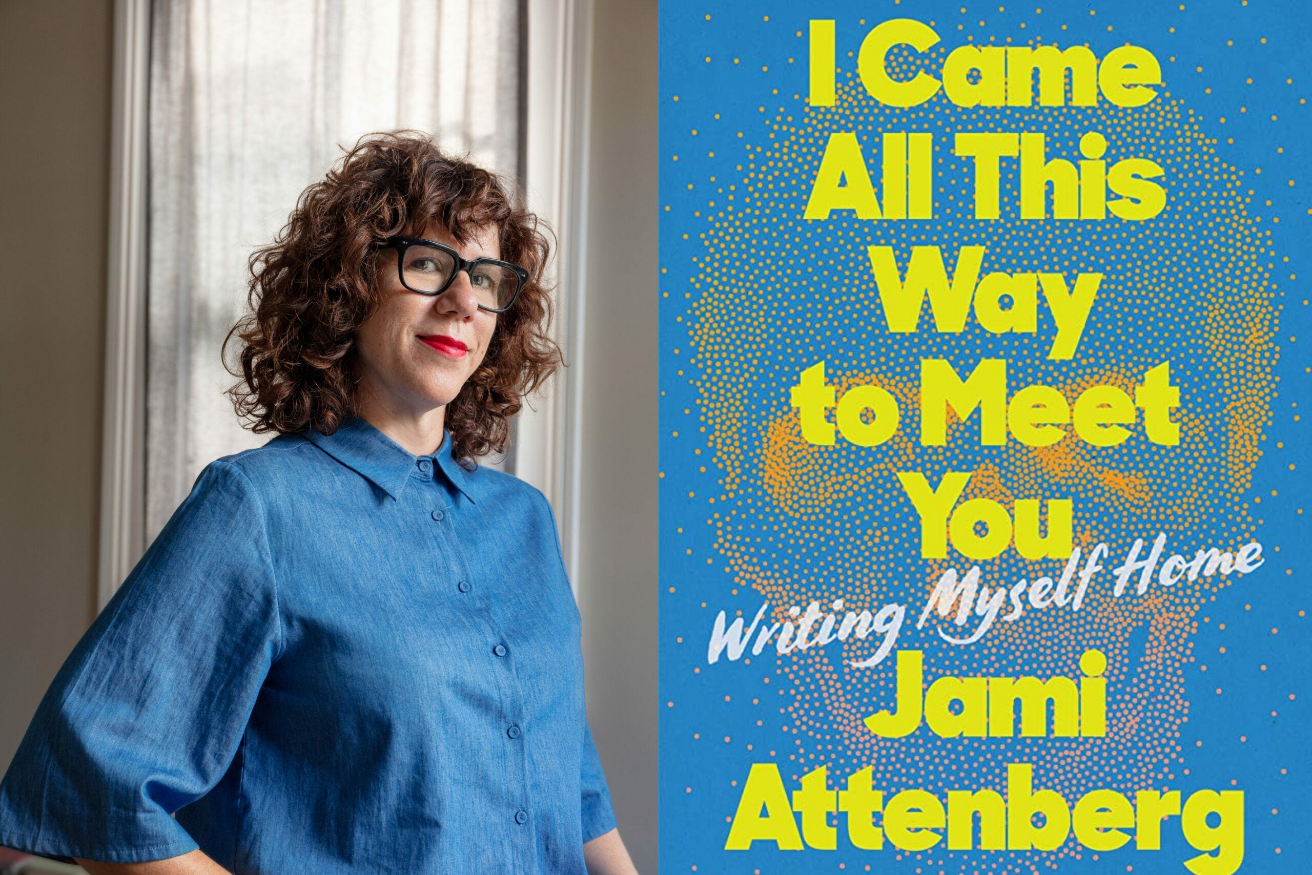 An Evening with Jami Attenberg – Out My Window