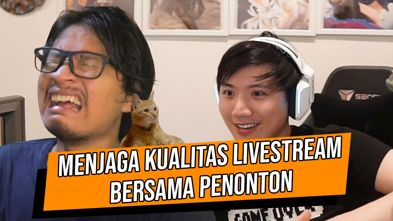 Menjaga Kualitas Livestream Bersama Penonton