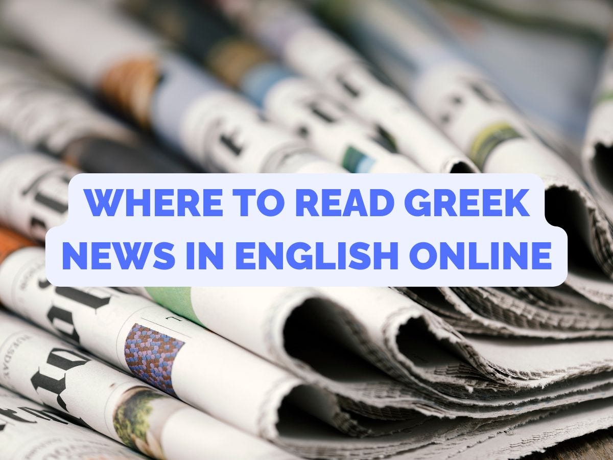 Where you can find Greek news in English - by Dave