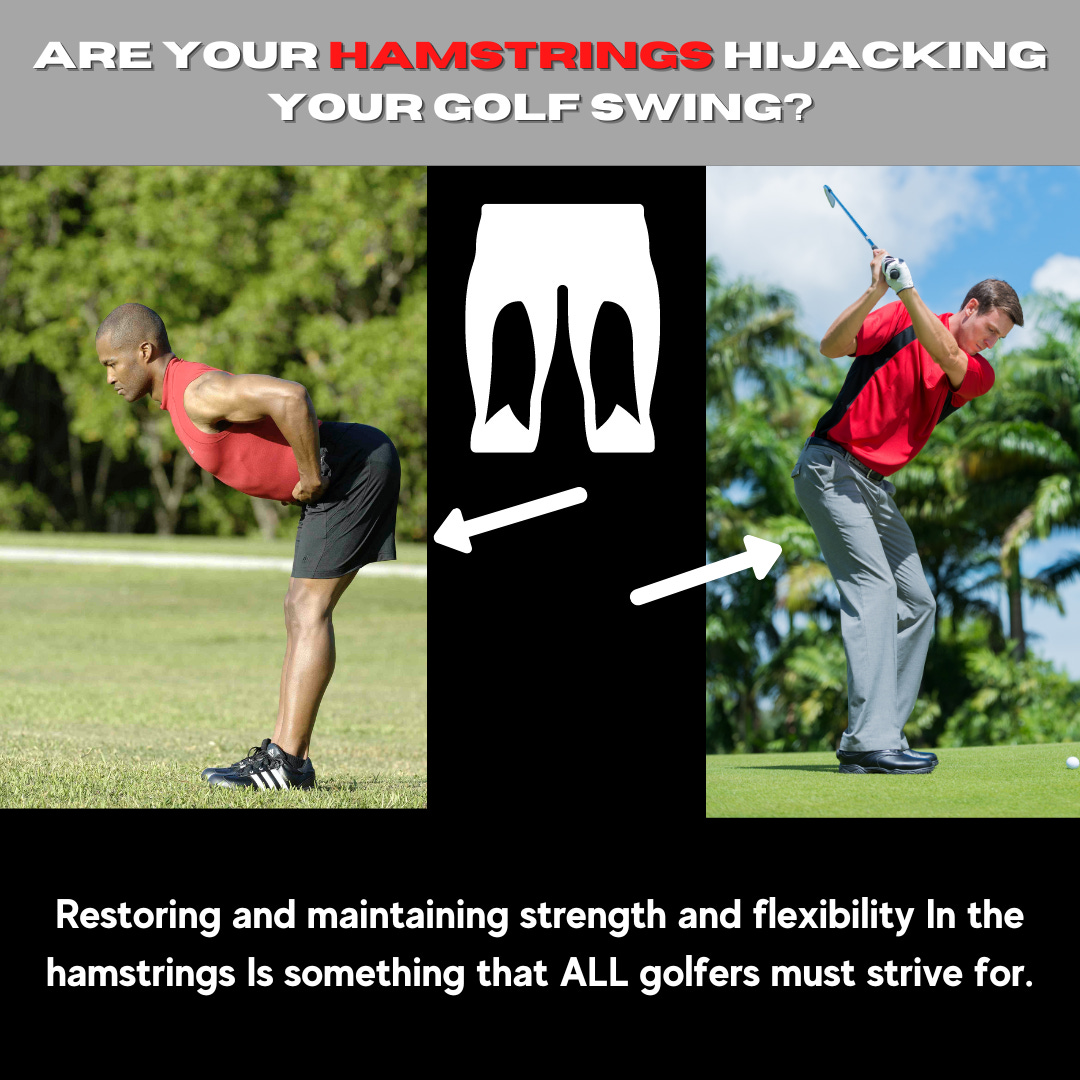 Are your hamstrings hijacking your golf swing?