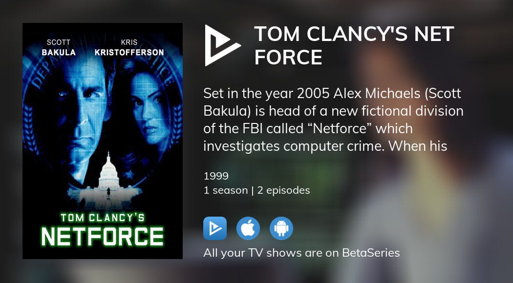 Tom Clancy's NetForce Miniseries Tom Clancy's NetForce Miniseries