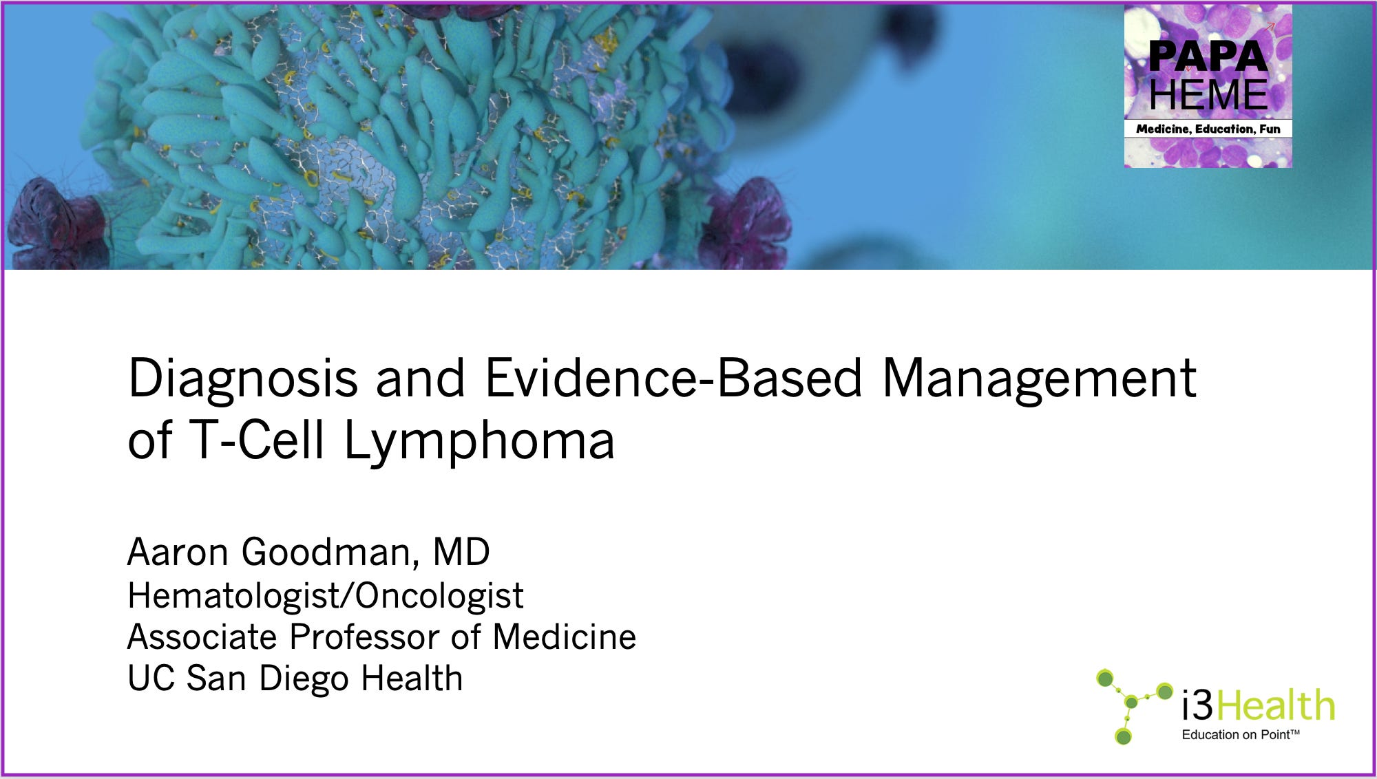 Diagnosis and Evidence-Based Management of T-Cell Lymphoma