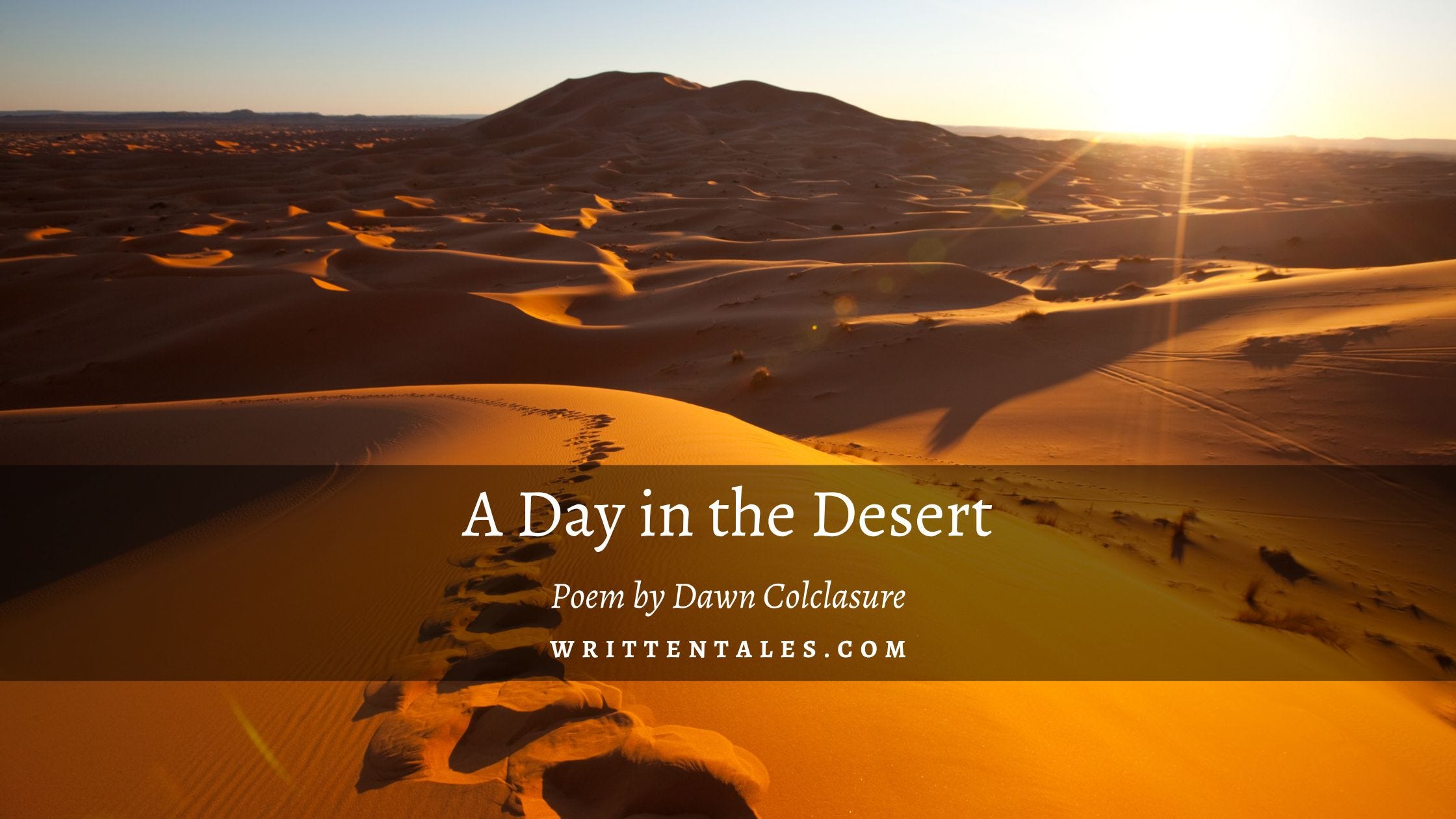 A Day in the Desert - Written Tales Magazine