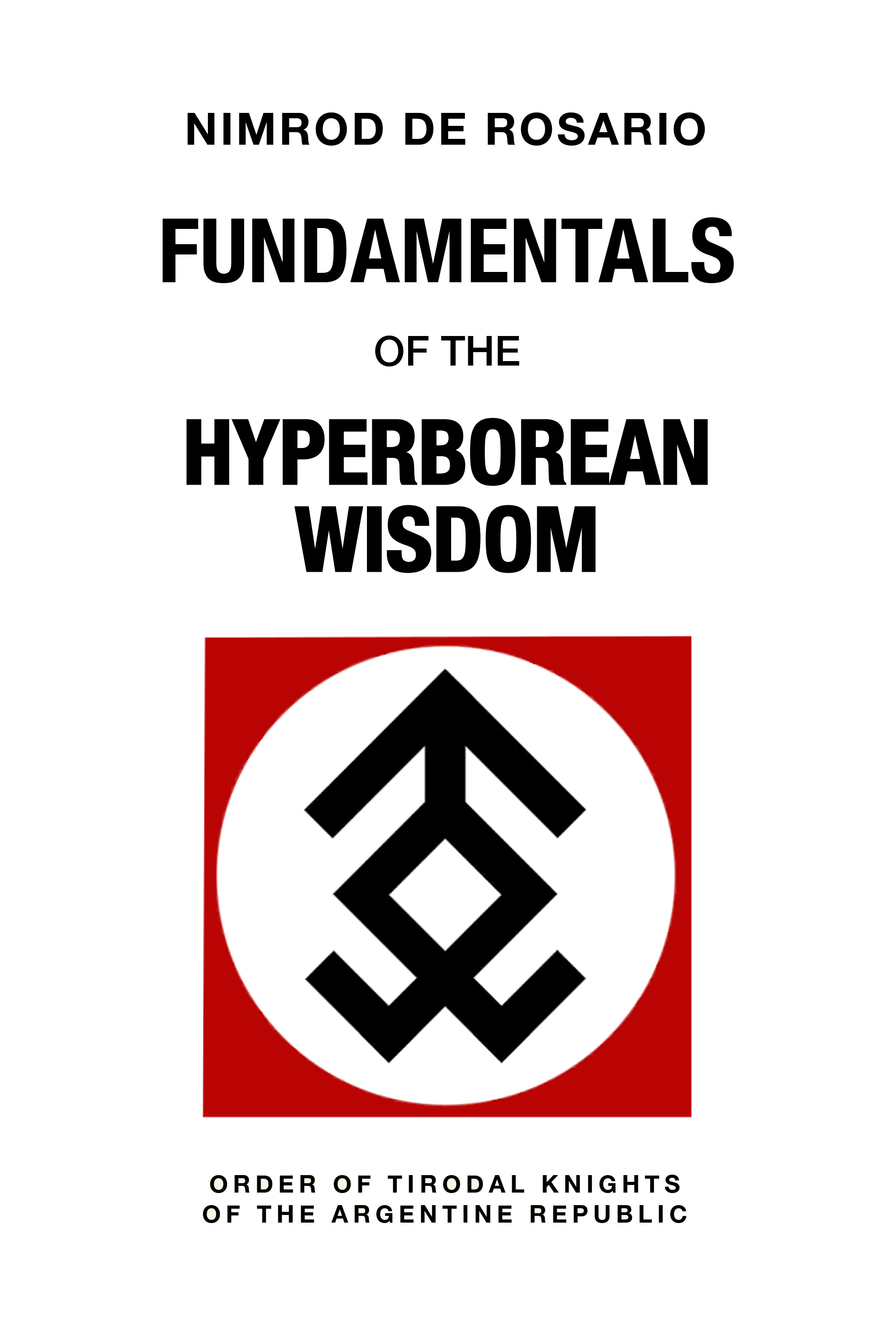 Fundamentals of the Hyperborean Wisdom - Hyperborea
