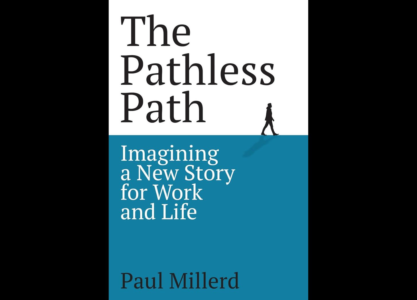 Book Byte #19 "The Pathless Path" by Paul Millerd