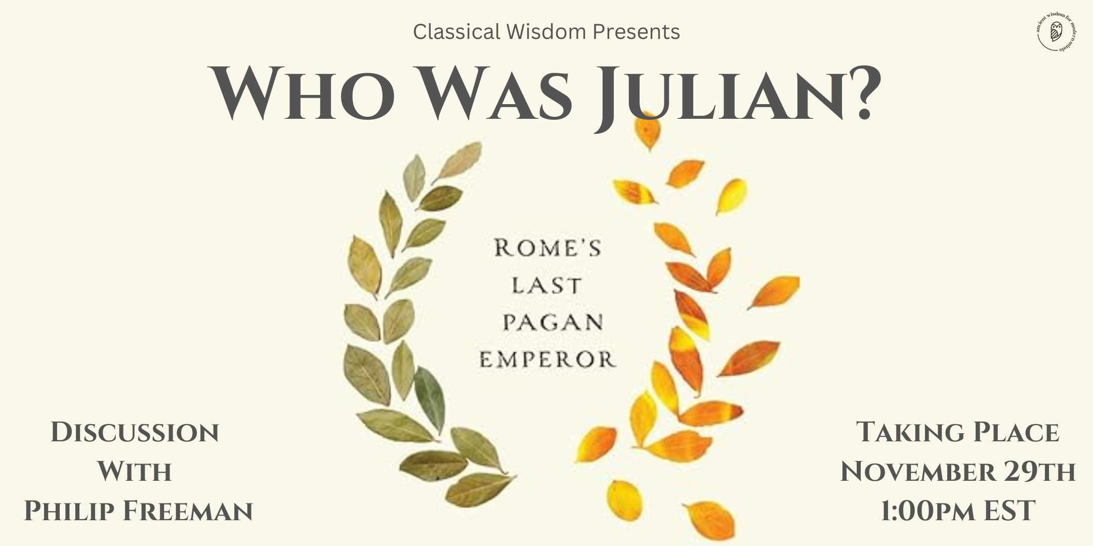 Who Was Julian? - Classical Wisdom