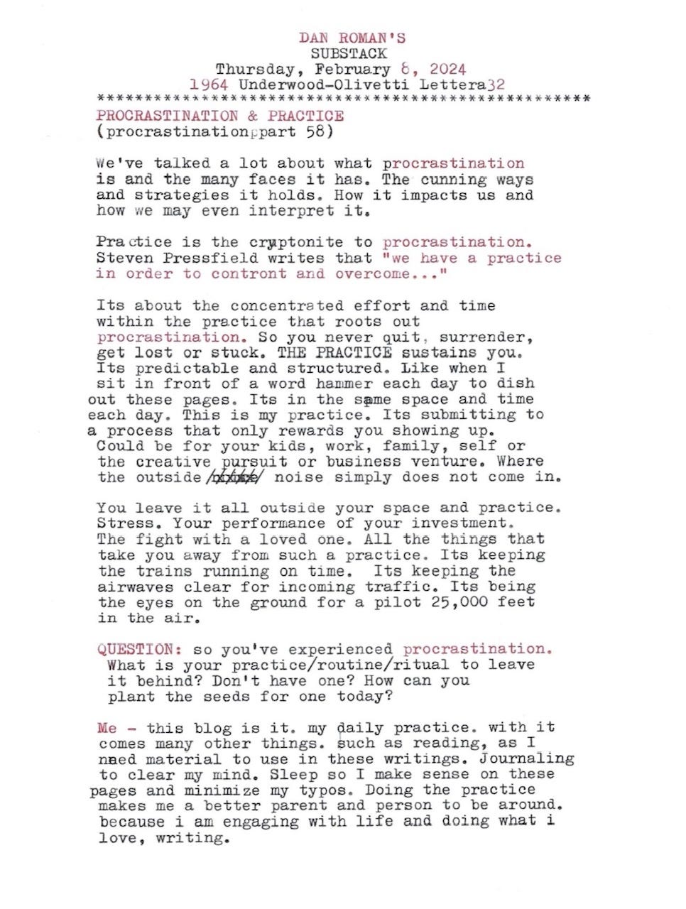 Procrastination and Practice - Dan Roman's Substack
