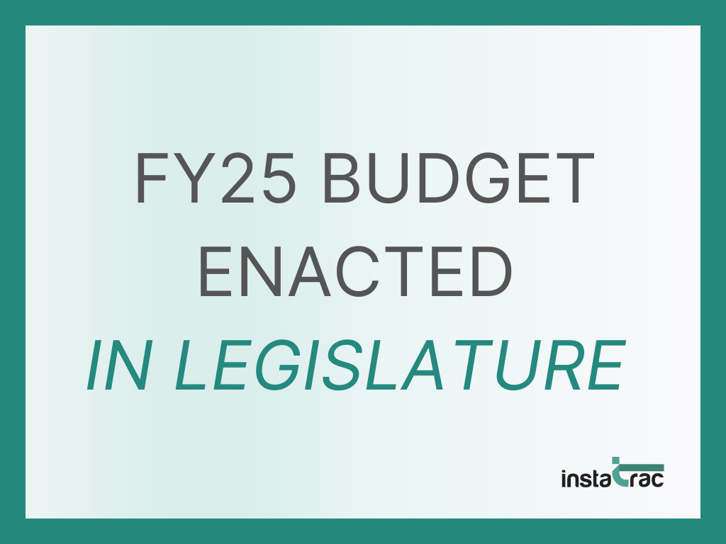 Final FY25 Enacted in Legislature - InstaTrac’s Substack