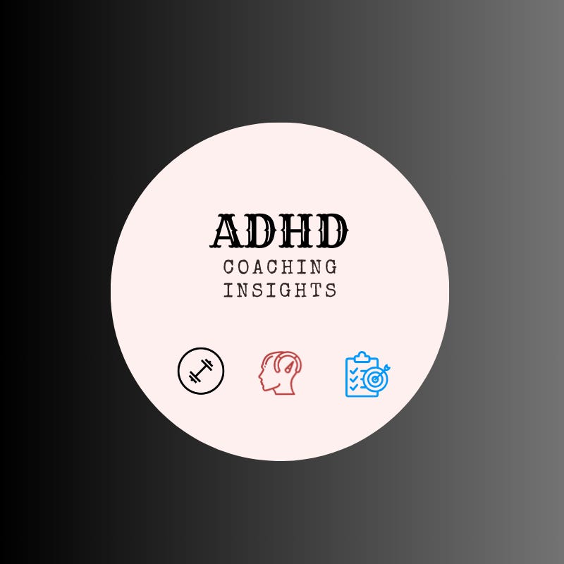 ADHD Insights | Substack