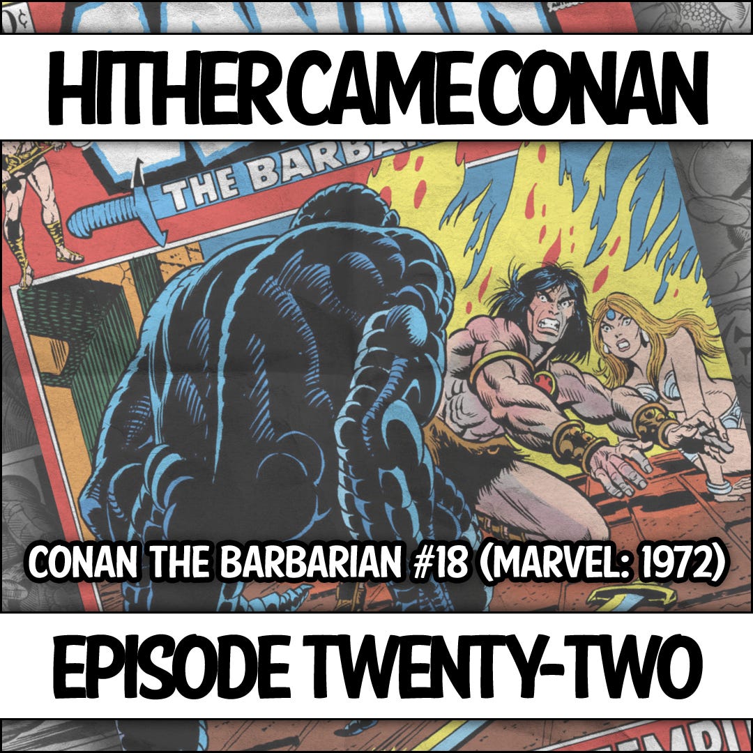 Conan the Barbarian #18 (Marvel: 1972) - by Steeven R. Orr
